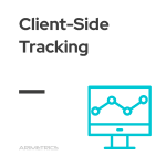 Qué es Client-Side Tracking | Definición, significado y para qué sirve