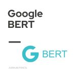 Qué es Google Bert - Definición, funcionamiento y usos