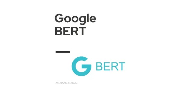 Qué es Google Bert - Definición, funcionamiento y usos