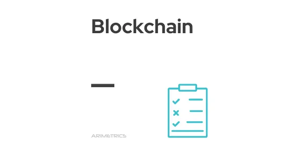 Qué es Blockchain - Definición, significado y para qué sirve