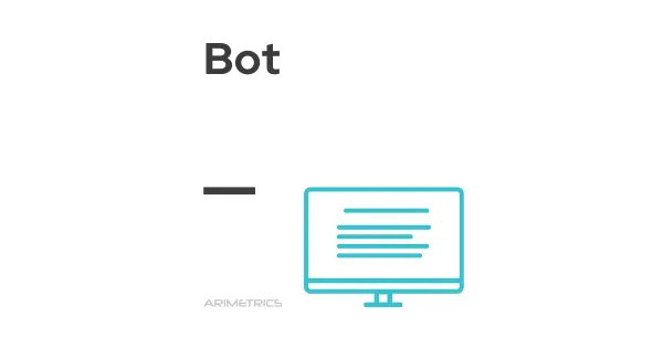 Qué es Bot - Definición, significado y para qué sirve