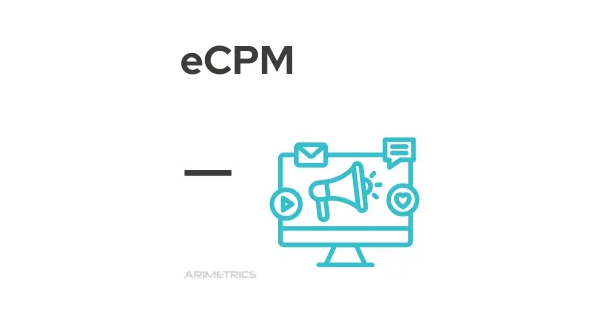 What is eCPM | Definition and how to calculated it