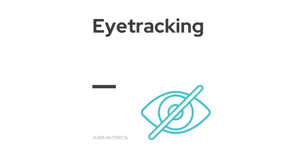 What is Eyetracking | Definition, Meaning & Examples