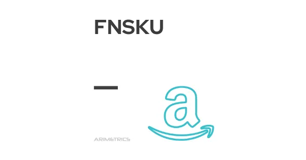 What is FNSKU - Definition, meaning and examples