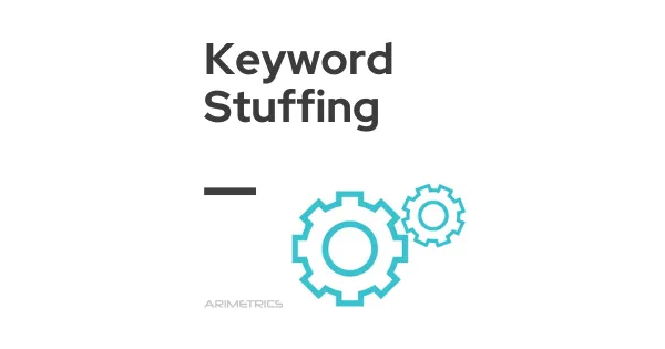 What is Keyword Stuffing - Definition, meaning and examples