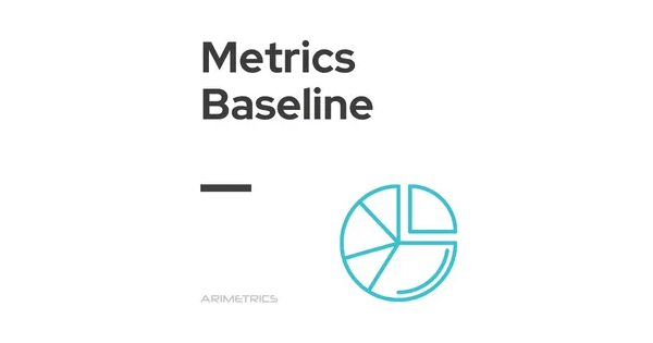 What is Metrics Baseline - Definition, Meaning and Examples