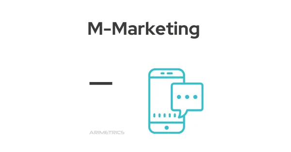 What is M-Marketing | Definition, types and advantages
