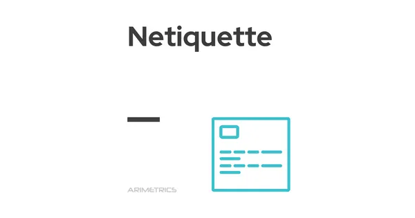 What is Netiquette - Definition, meaning and examples