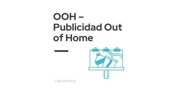 Qué es Publicidad OOH | Definición, usos y ejemplos