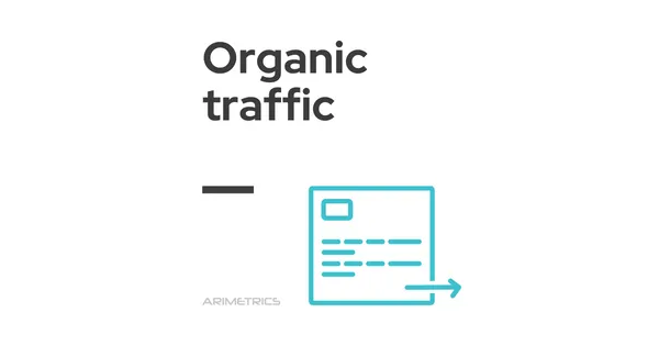 What is Organic Traffic - Definition, Meaning and Examples