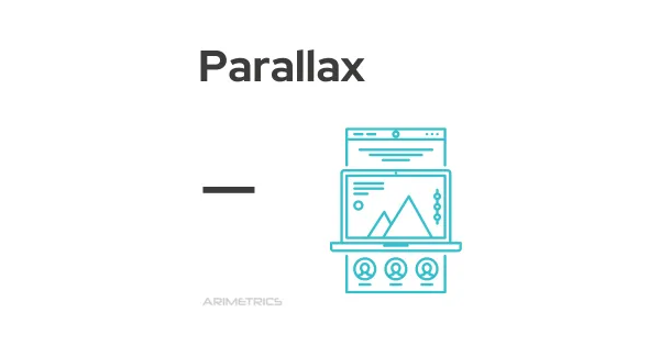 Qué es Parallax | Definición, ventajas y cómo implementarlo