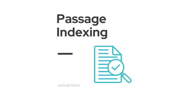What is Passage Indexing | Definition, uses and examples