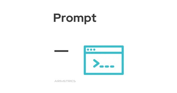 What is a Prompt | Its definition and importance for AI