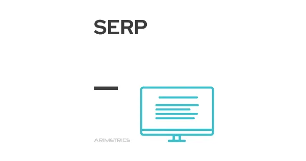 What is SERP- Definition, meaning and examples