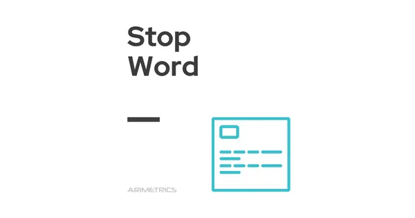 What is Stop Word | Definition, Meaning and Examples