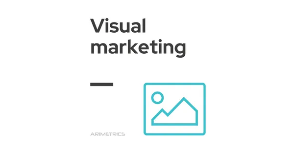 What is Visual Marketing - Definition, Meaning and Examples
