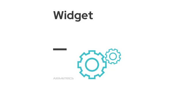 What is a widget - Definition, meaning and examples