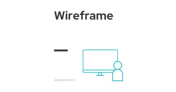 What is a wireframe - Definition, meaning and examples